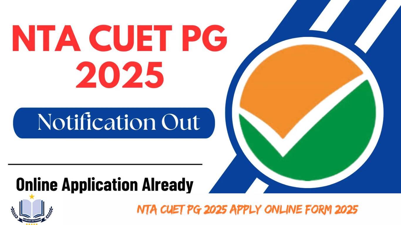 NTA CUET PG 2025 Apply Online Form 2025 - Sarkari Network
