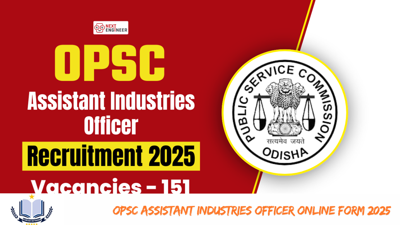 OPSC Assistant Industries Officer Online Form 2025 - Sarkari Network