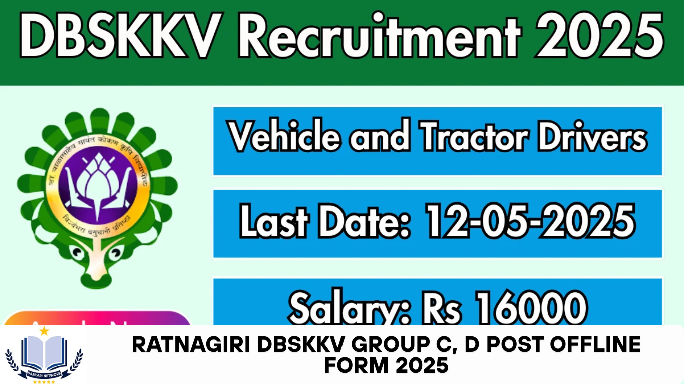 Ratnagiri DBSKKV Group C, D Post - Sarkari Network